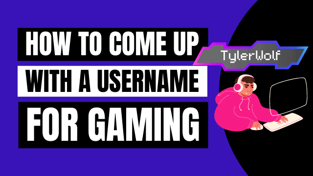 7 Ideas to Come Up With a Username for Gaming | 2026